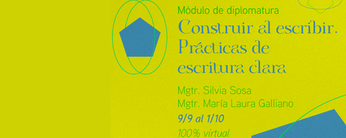 Módulo V de diplomatura: Construir al escribir: Prácticas de escritura ...